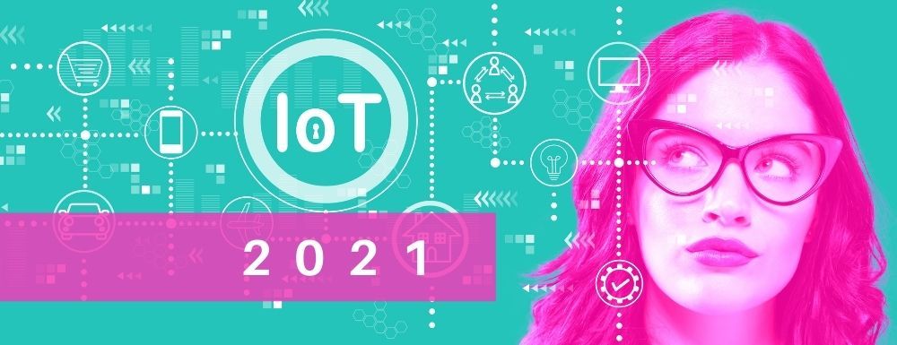 Trendy v IoT 2021+ | IoTPort