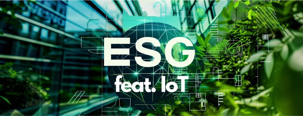 Jak IoT technologie usnadňují ESG reportování a udržitelnost | IoTPort